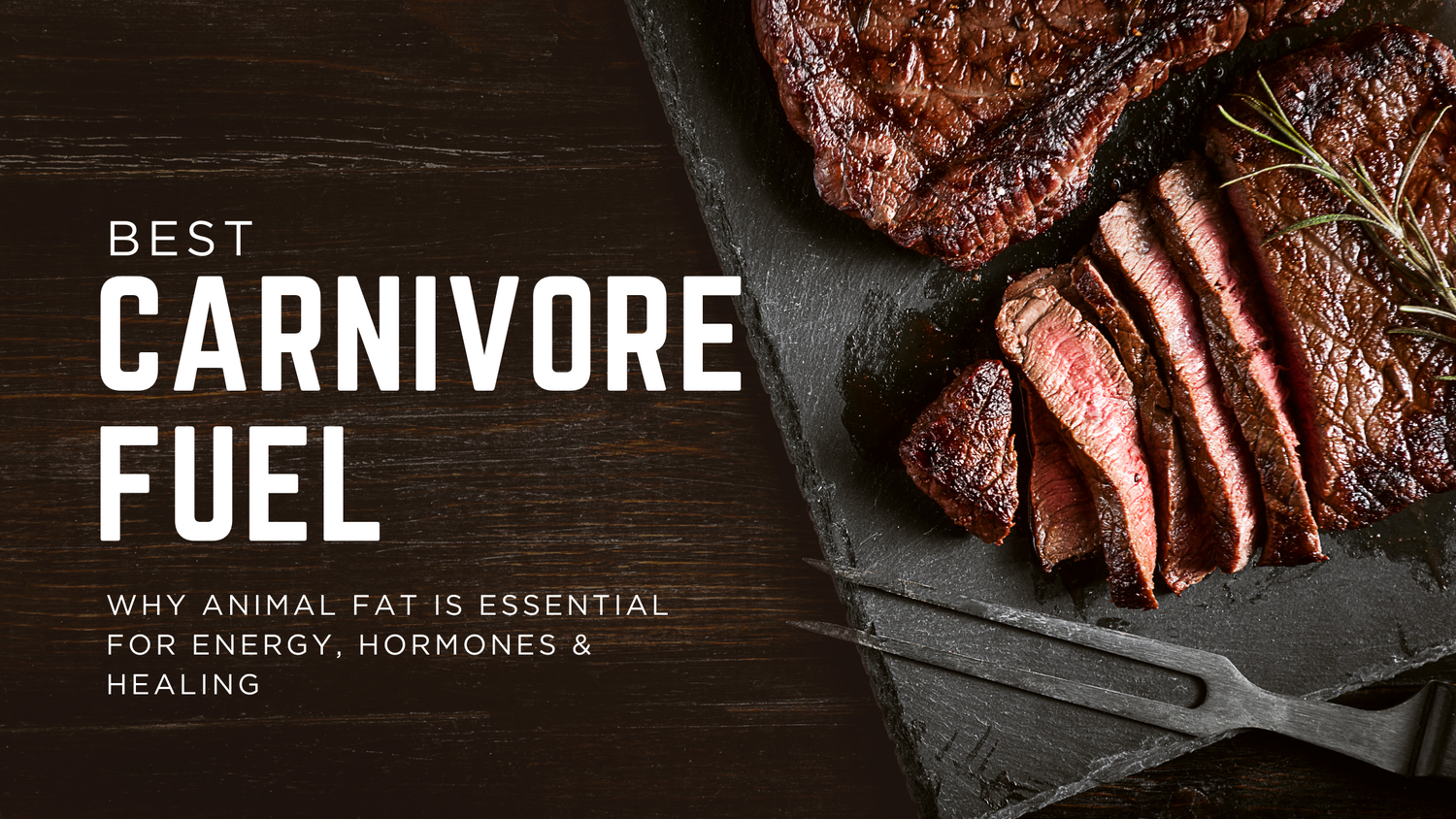 Best Fuel for Carnivores – Why Animal Fat is Essential for Health | Th ...